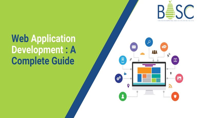 Web Application Development: A Complete Guide for 2023