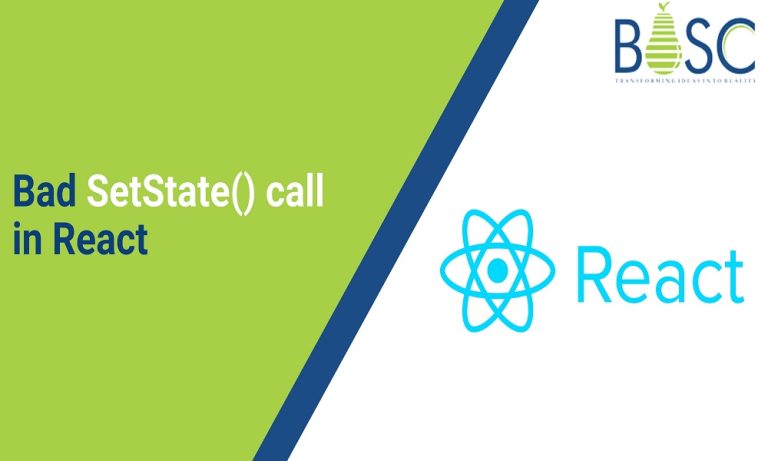 How To Use React Bad Setstate Call Properly Bosc Tech Labs