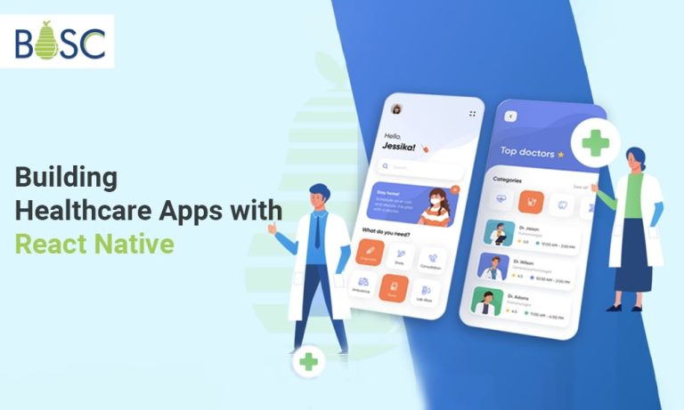 React Native for Healthcare: A Comprehensive Guide