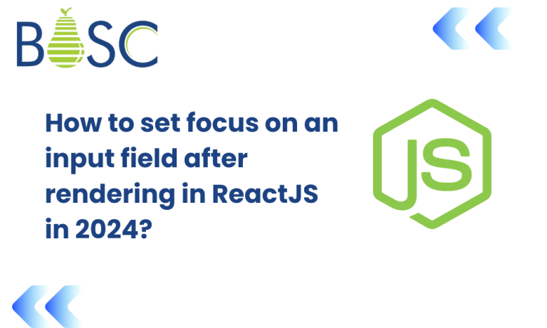 Guide Setting Focus On An Input Field After Rendering In Reactjs