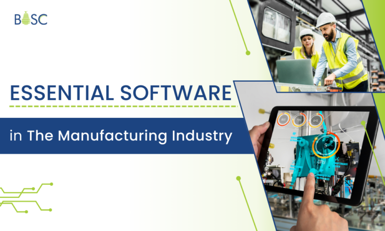 Essential Software for the Manufacturing Industry